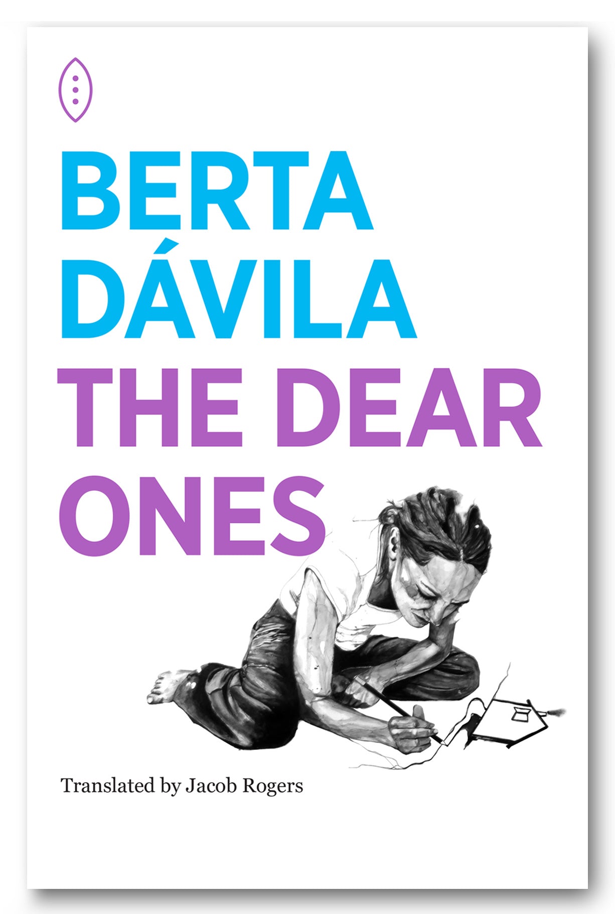 Berta Dávila - The Dear Ones – 3TimesRebel Press
